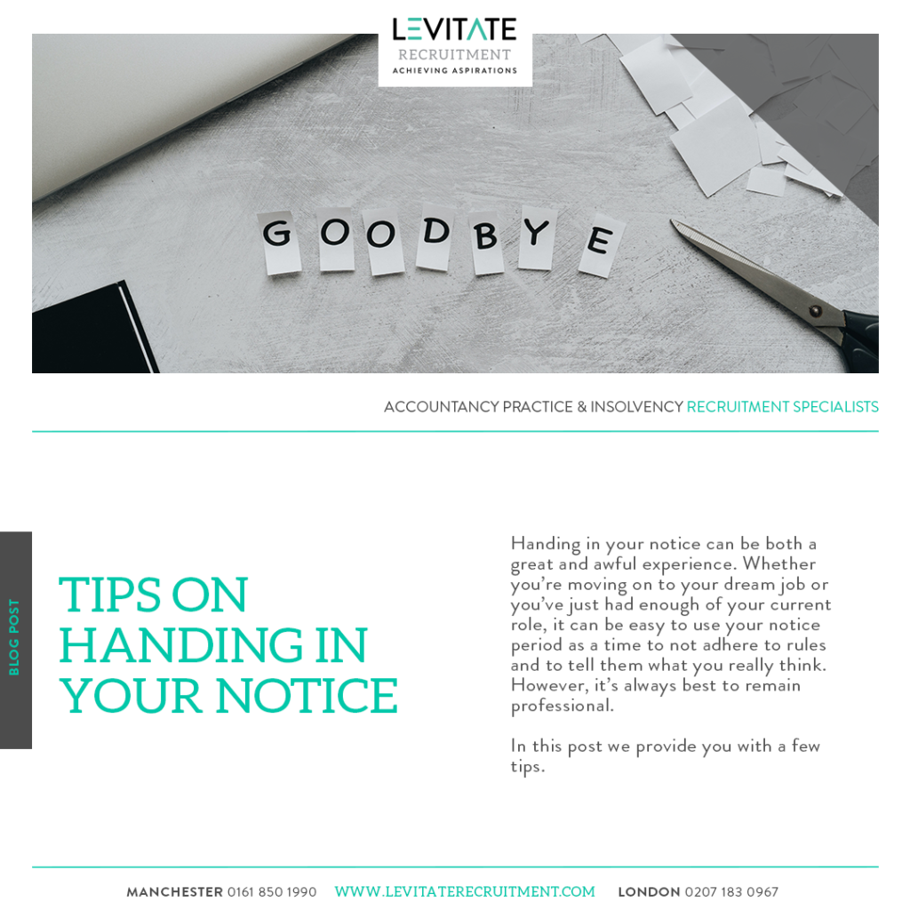 Tips on handing in your notice - Levitate Recruitment